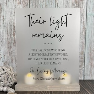 Their Light Remains, Memorial Sign, Sympathy Gift, Loss of Loved One ...