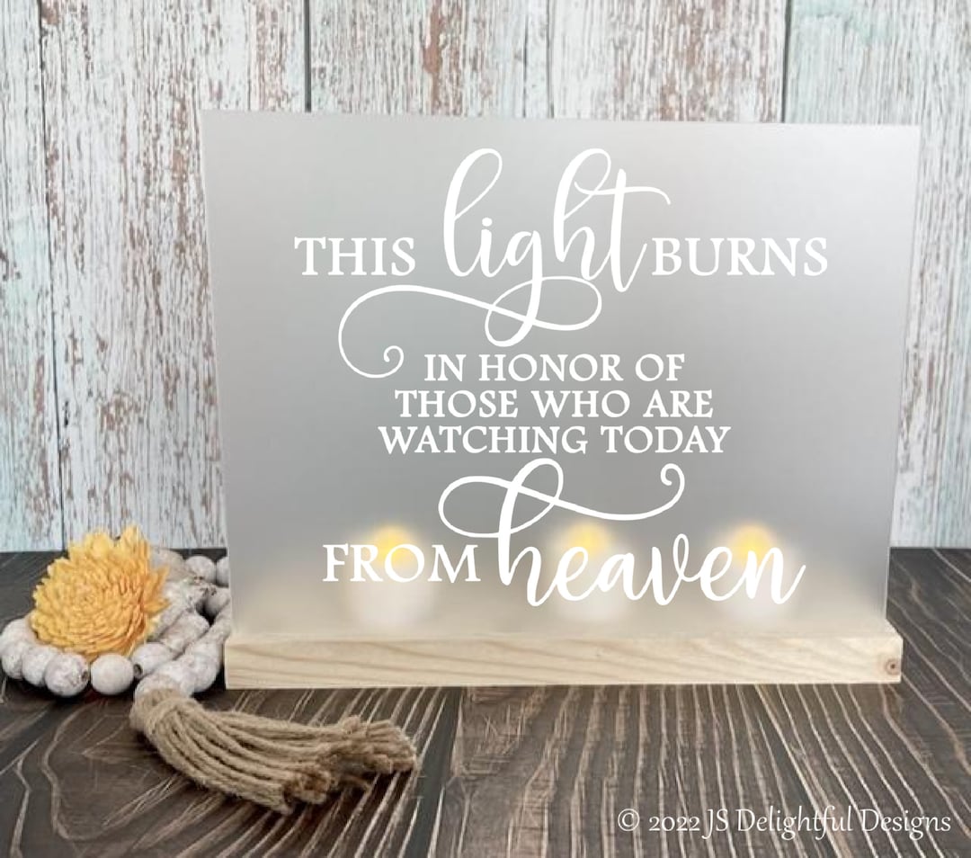 This Light Burns Wedding Sign, Wedding Memorial Sign, Memory Table ...
