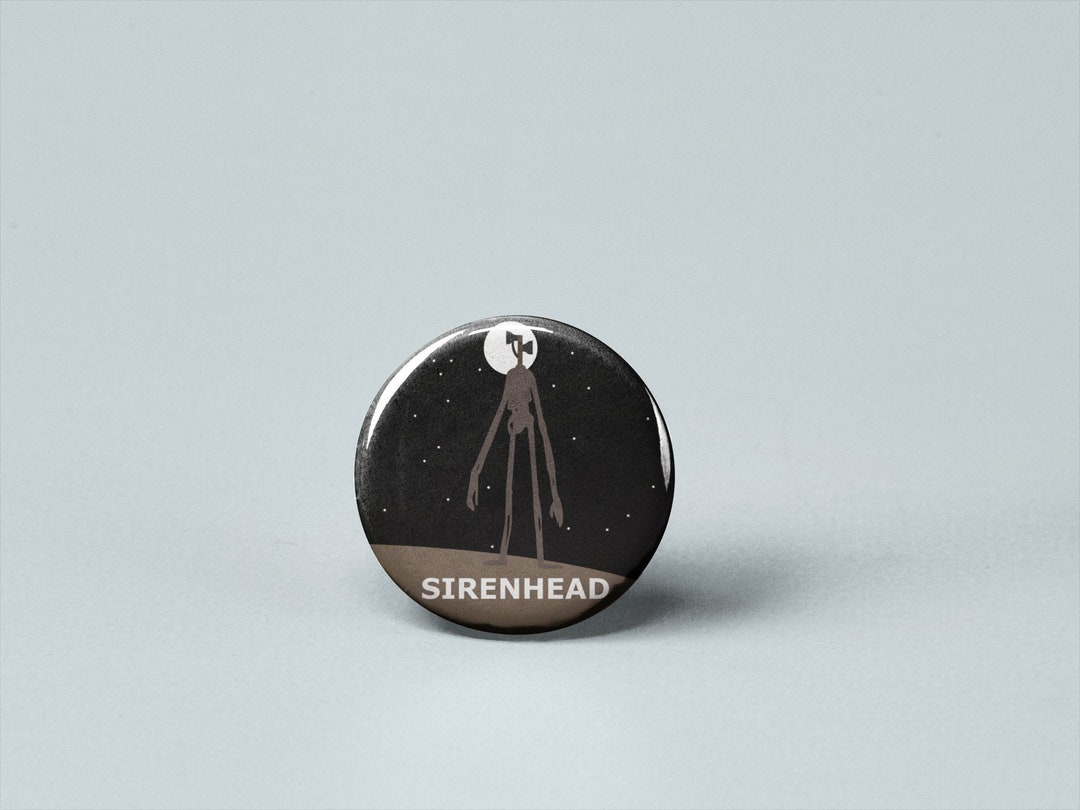 Siren Head Button, Sirenhead Figure Pin, Siren Head Fan, Scp Gaming ...