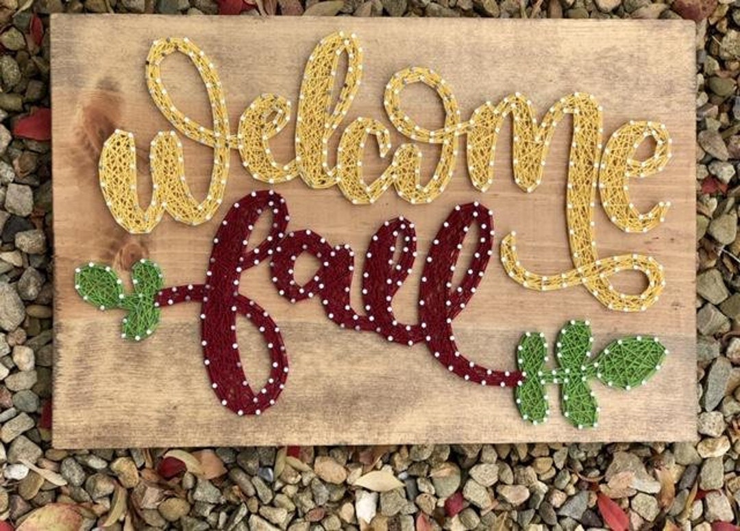 Welcome Fall String Art, Nail and String Art, Wall Decor, Unique Gifts ...