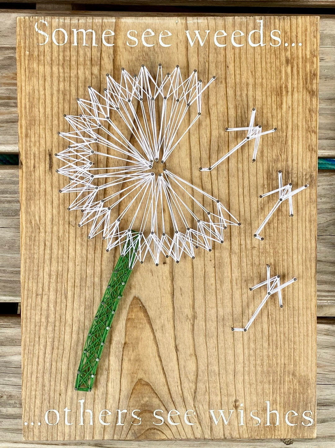Some See Weeds... Others See Wishes Dandelion String Art - Etsy