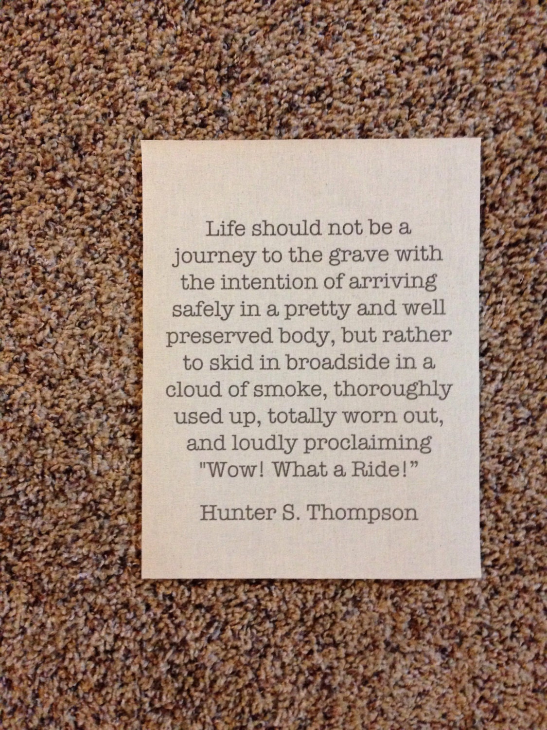 Hunter S. Thompson Quote Wow What a Ride Burlap | Etsy