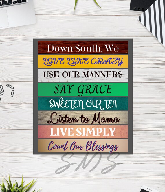 Southern Quotes 50 Of The Best Southern Sayings | Serving Up Southern