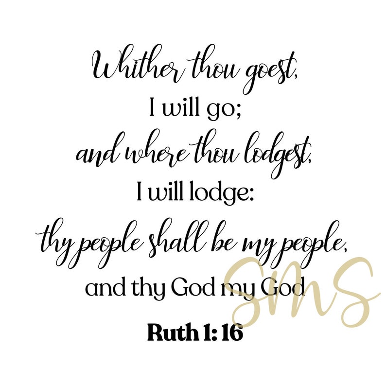Wedding Quote, Svg File, Png. Ruth 1:16. Marriage. Bible Verse for ...