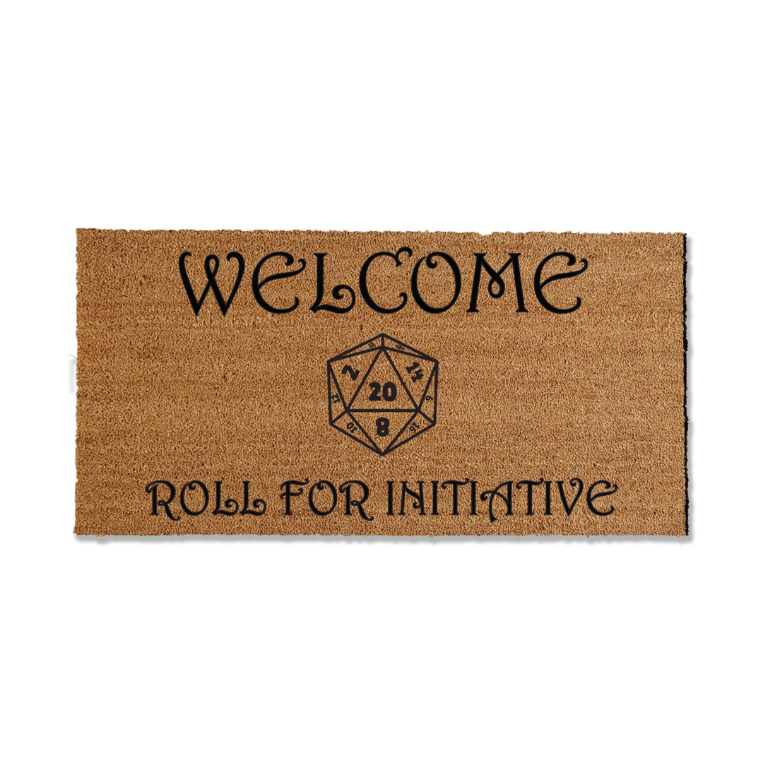 Roll for Initiative Doormat, Dungeons and Dragons Doormat, Welcome Mat ...