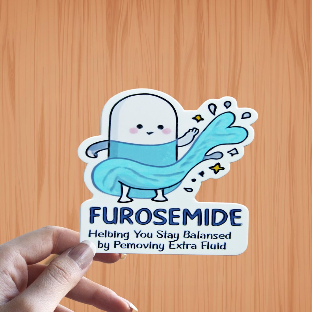 Furosemide Medication Sticker | Furosemide Diuretic Pill Sticker | Fun ...