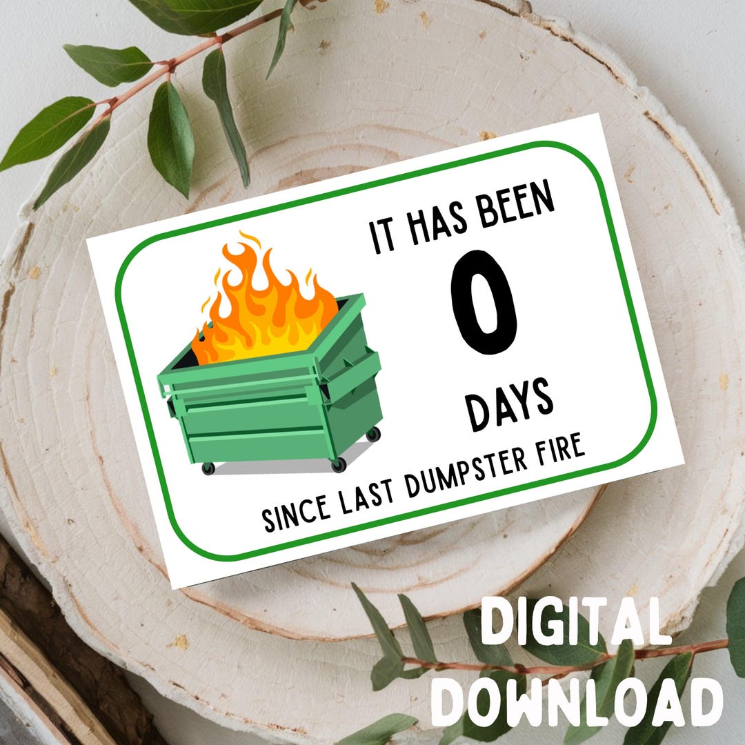 Dumpster Fire Greeting Card: Funny Printable 5x7 (digital Download) - Etsy