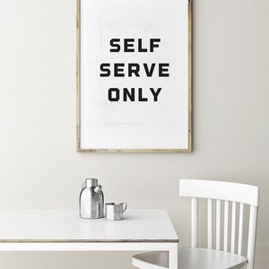 PDF Printable • "self Serve Only" • Instant Digital Download - Etsy