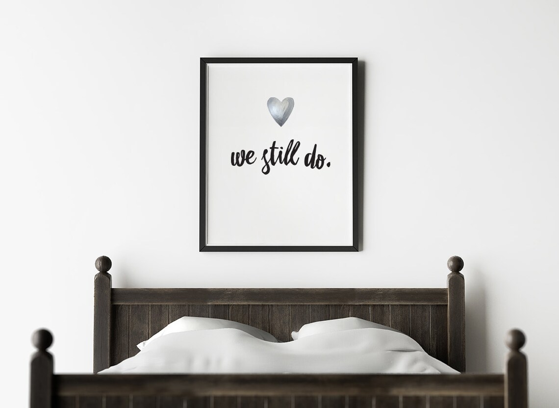 PDF Printable • "we Still Do" (silver Heart) • Instant Digital Download ...
