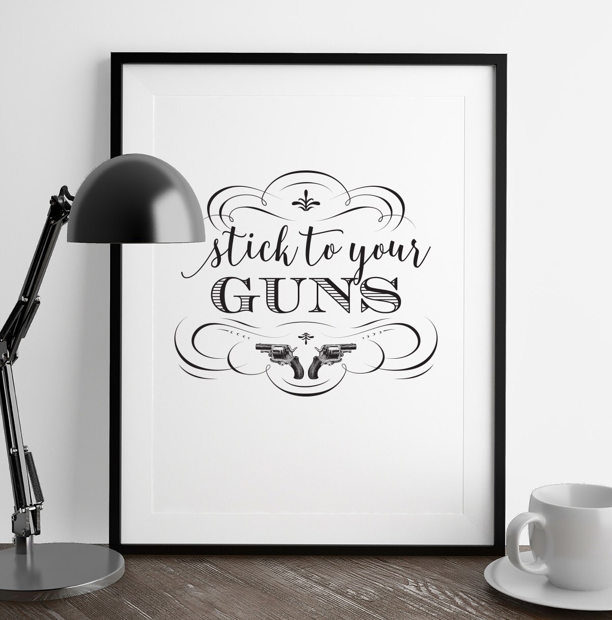 PDF Printable • "stick to Your Guns" • Instant Digital Download - Etsy