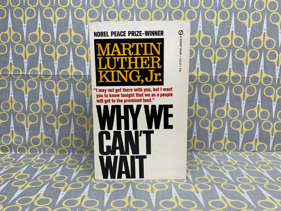 Why We Cant Wait by Martin Luther King Jr Paperback Book Vintage - Etsy