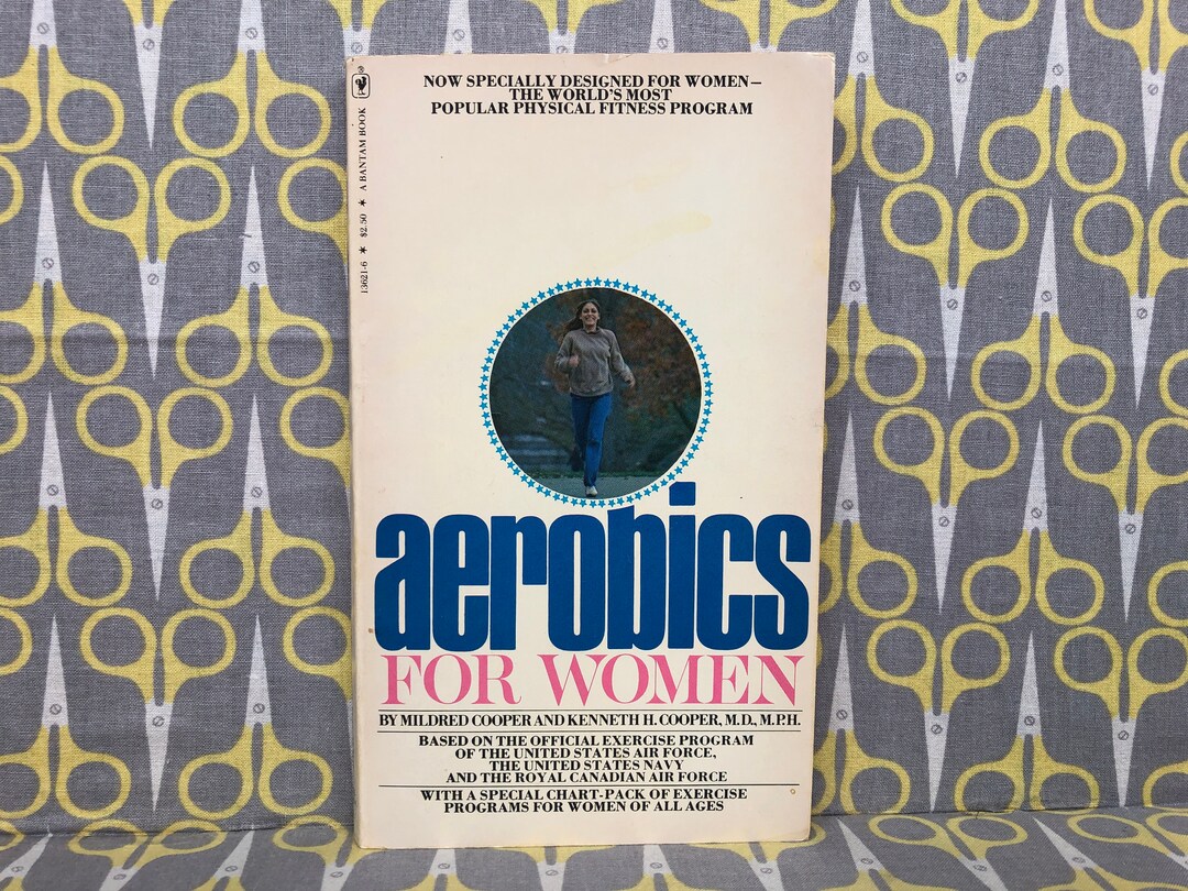 Aerobics for Women by Mildred Cooper and Kenneth H. Cooper Paperback ...