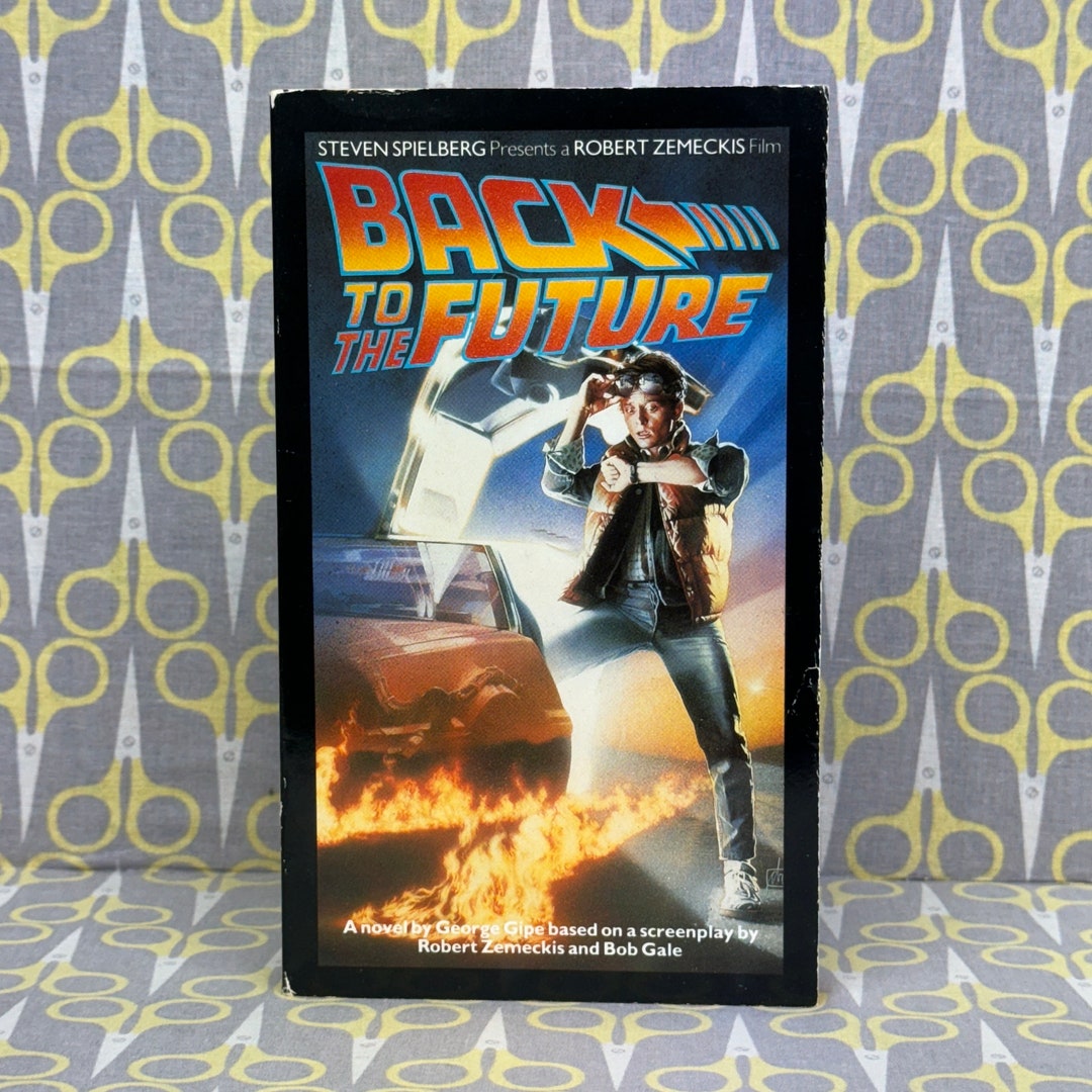 Back to the Future by George Gipe Paperback Book Movie Tie in Michael J ...