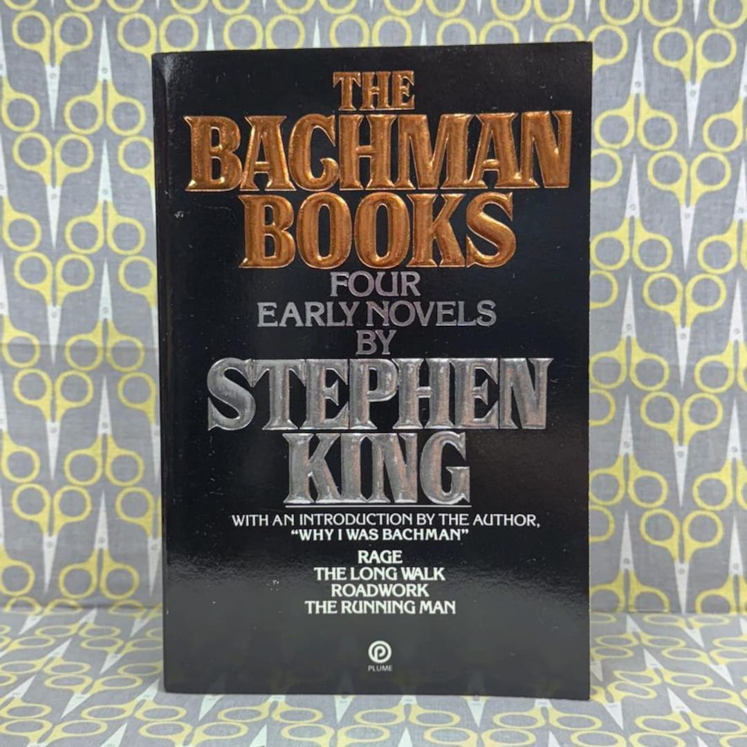 The Bachman Books by Stephen King Writing as Richard Bachman – Plume ...