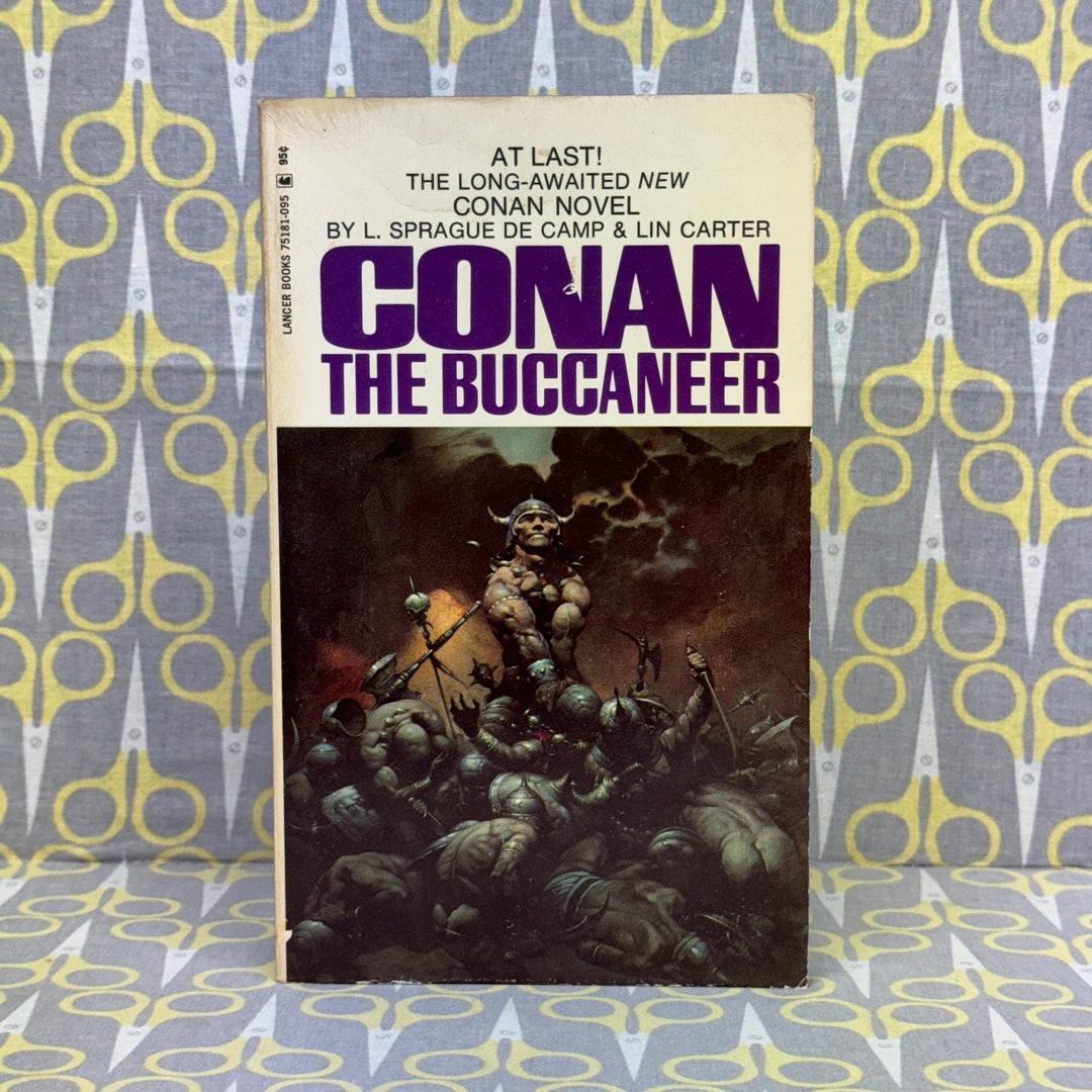 Conan the Buccaneer by L. Sprague De Camp and Lin Carter Paperback Book ...