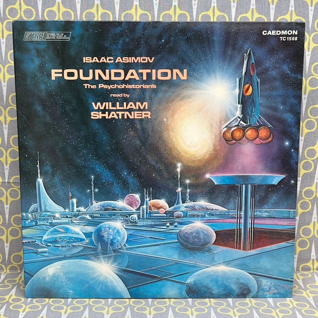 Foundation the Psychohistorians by Isaac Asimov Read by William Shatner ...