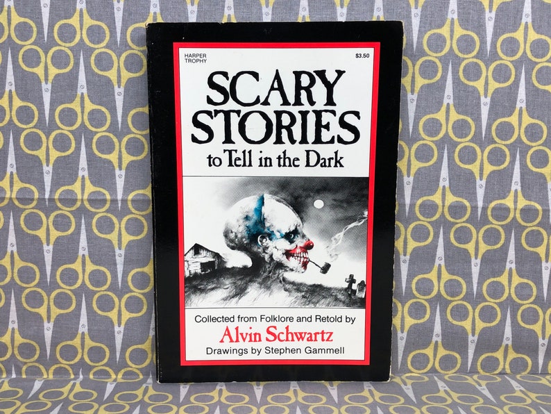 Scary Stories to Tell in the Dark by Alvin Schwartz Paperback Book ...