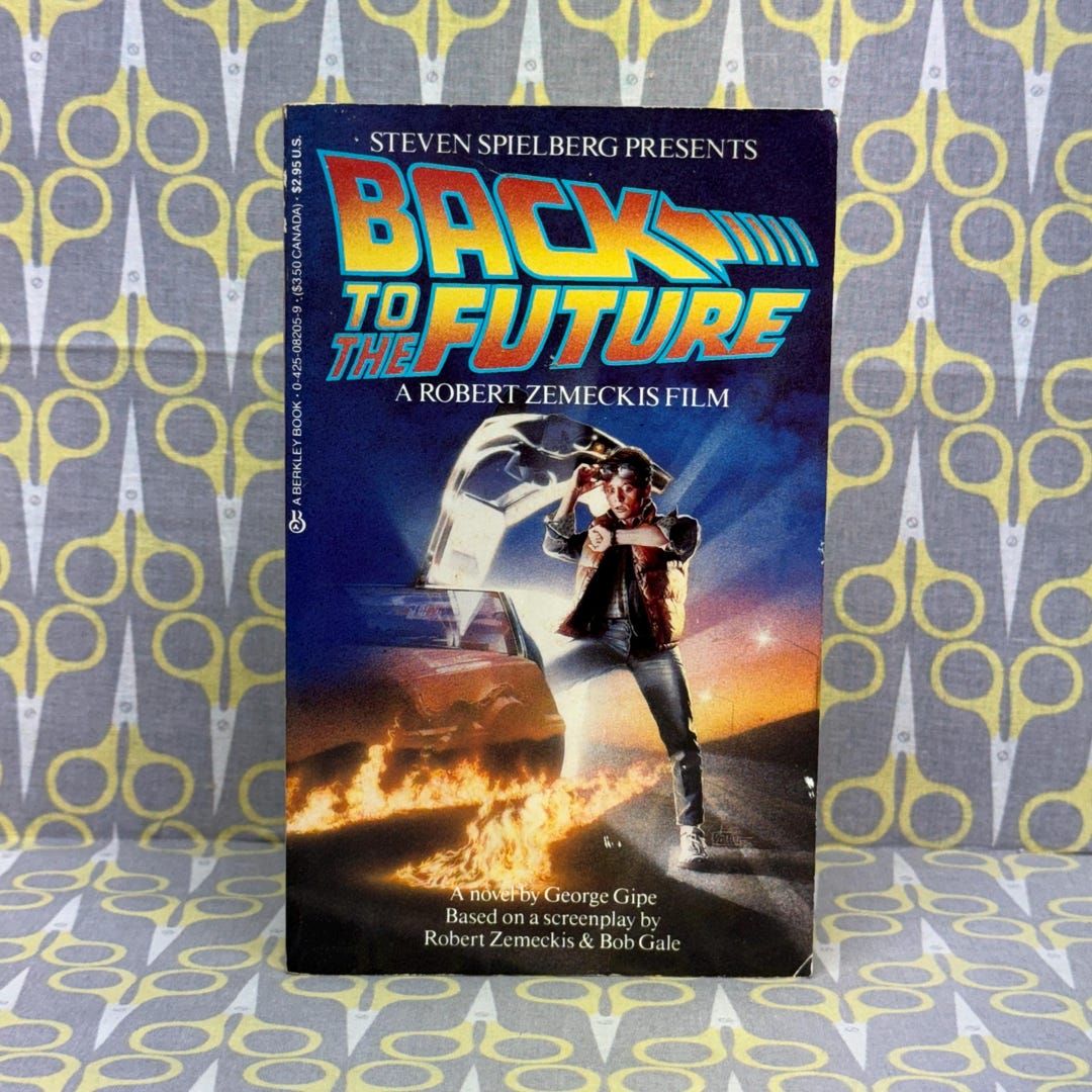 Back to the Future by George Gipe Paperback Book Movie Tie in Michael J ...