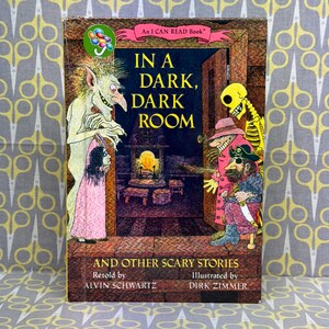 In a Dark Dark Room and Other Scary Stories by Alvin Schwartz ...