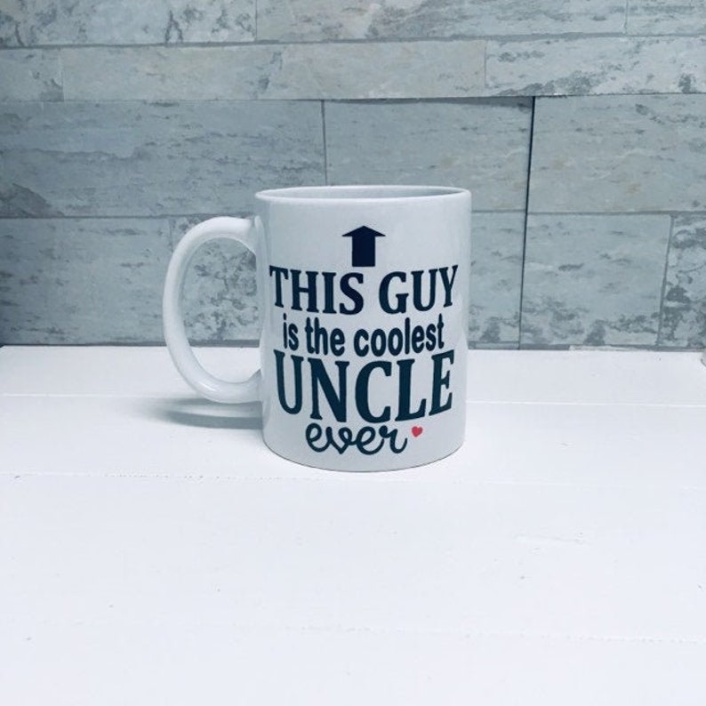 This Guy is the Coolest UNCLE Ever Coffee Mug Custom Uncle - Etsy