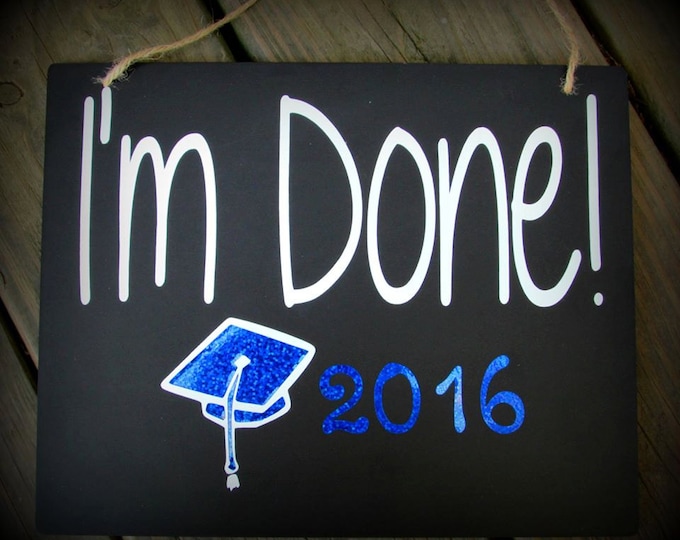 Graduation, Graduation Sign, Graduation Party Decoration, Graduation ...