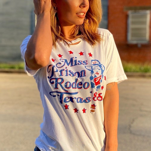 Miss Texas Prison Rodeo 88' Distressed Unisex T Shirt - Etsy
