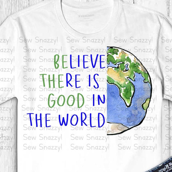 Believe There is Good in the World Sign - Etsy