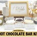 Hot Chocolate Bar Printable Kit - INSTANT DOWNLOAD - Hot Cocoa Bar ...
