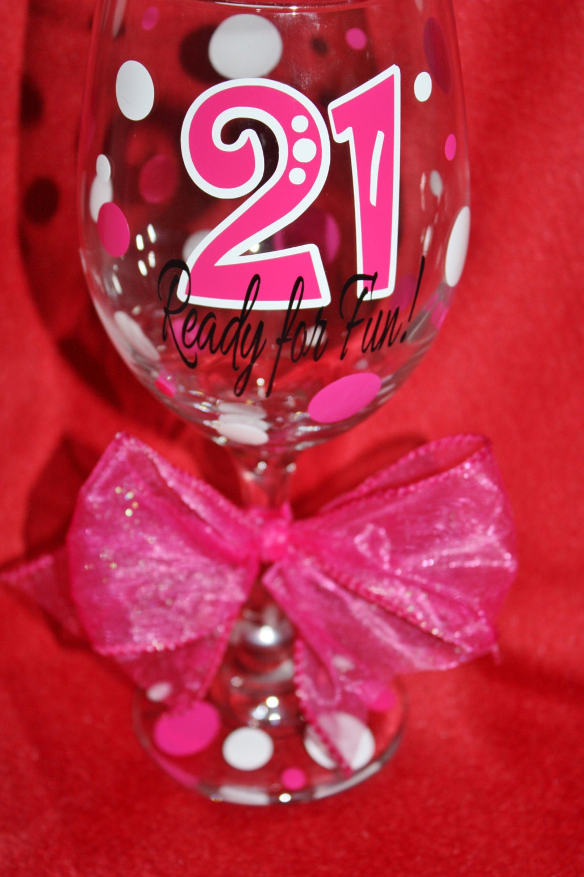 21 Ready For Fun 21st Birthday Wine Glass 21 Ready For Fun Etsy 21-ready-for-fun-21st-birthday-wine-glass-21-ready-for-fun-etsy