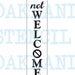 Not WELCOME STENCIL Vertical for Painting Porch Signs Entryway Walls ...