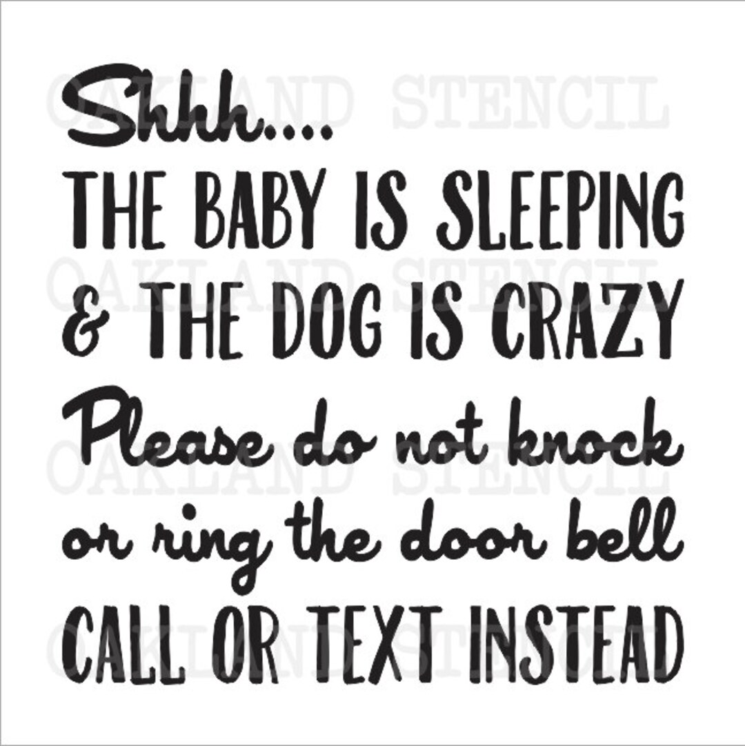 Baby Door Porch STENCIL *shhh...the Baby is Sleeping Call or Text* 12 ...
