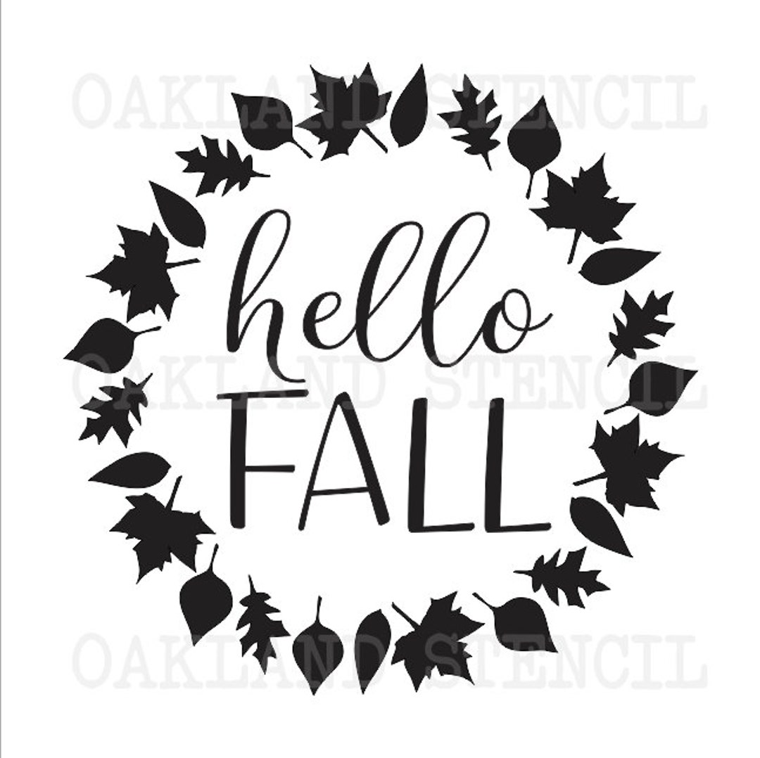 Autumn Thanksgiving STENCIL **hello Fall W/leaves**12"x12" for Painting ...