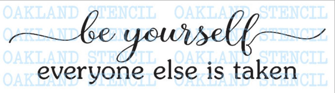 Be Yourself STENCIL 8x24 or 10x36 for Painting Signs Walls Pillows ...