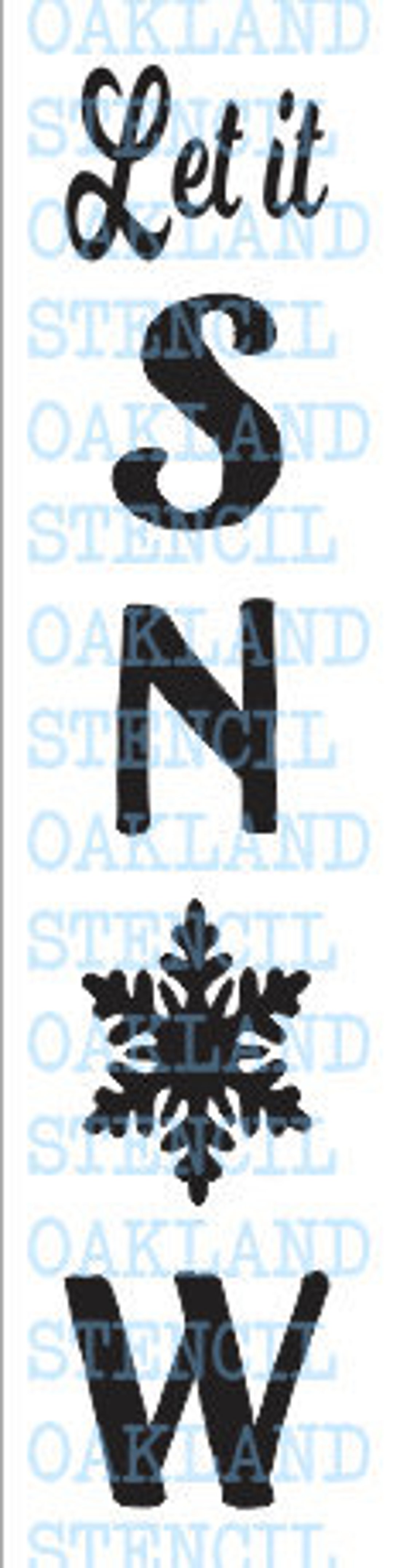 Let It Snow STENCIL Vertical for Painting Wood Signs Tall Large Porch ...