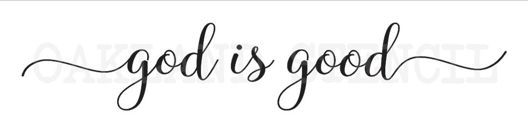 God is Good~~ STENCIL 6"x24" for Painting Signs Inspirational Canvas ...