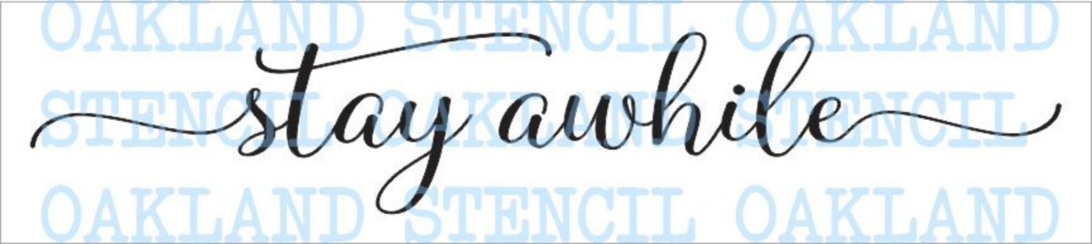 Stay Awhile STENCIL for Painting Wood Signs Canvas Family - Etsy