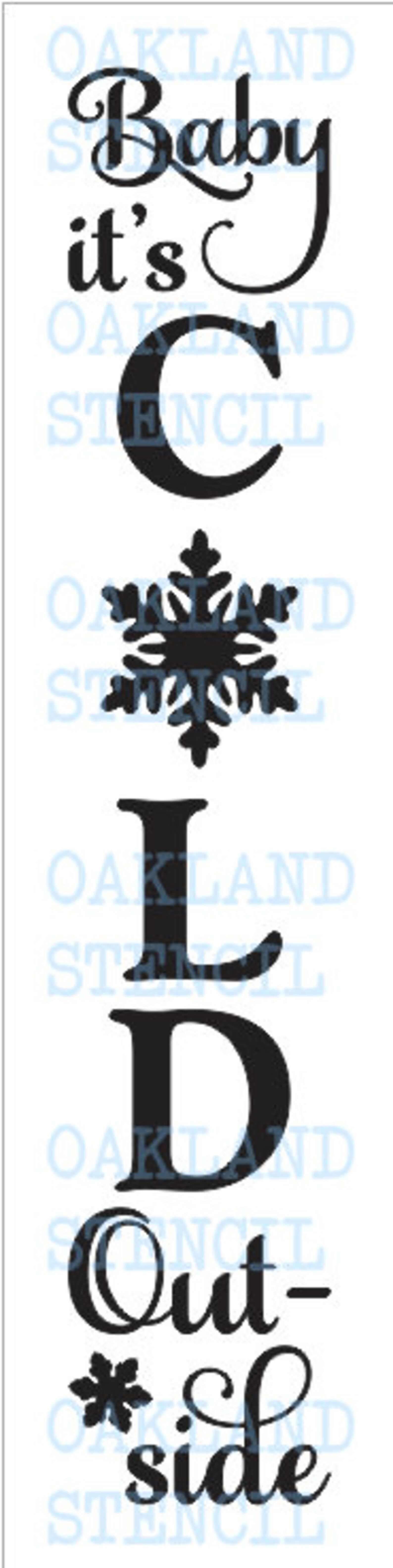 Baby It's COLD STENCIL Vertical for Painting Wood Signs Tall Porch ...