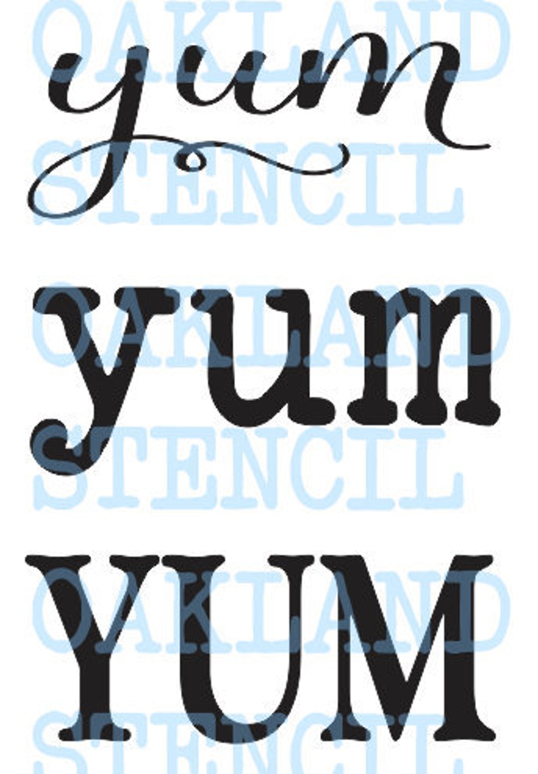 Yum STENCIL Three Sizes 6x12 8x18 10x24 and Three Fonts for Painting ...