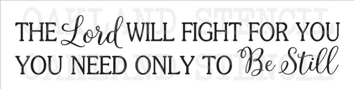 Be Still STENCIL 6x24 or 9x36 for - Etsy