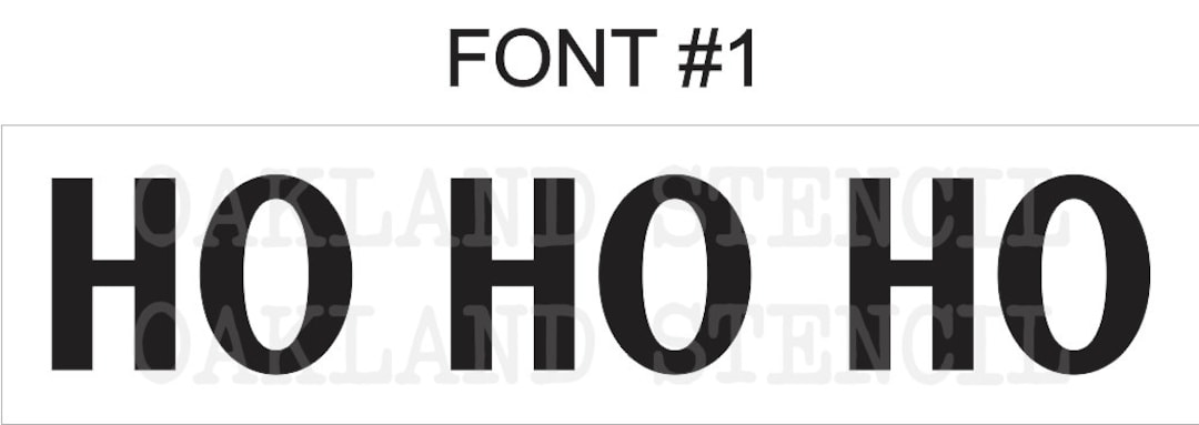 Christmas/santa Stencil**ho Ho Ho** Font #1 **3 Sizes to Choose From ...