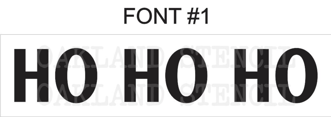 Christmas/santa Stencil**ho Ho Ho** Font #1 **3 Sizes to Choose From ...