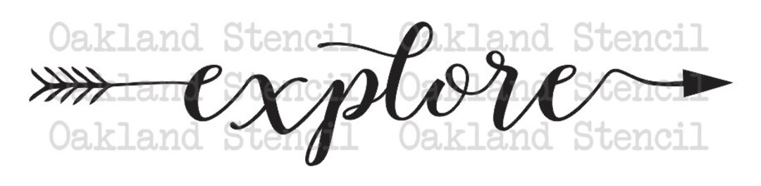 Inspirational STENCIL *explore (with Arrow)* 6"x24" for Painting Signs ...