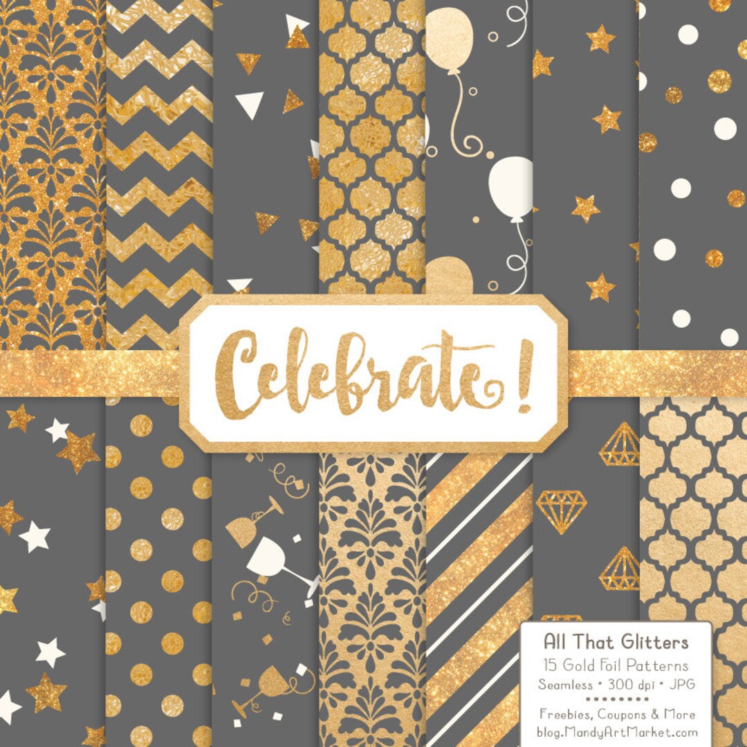 Celebrate Gold Foil Digital Papers in Grey Party Patterns, Party ...