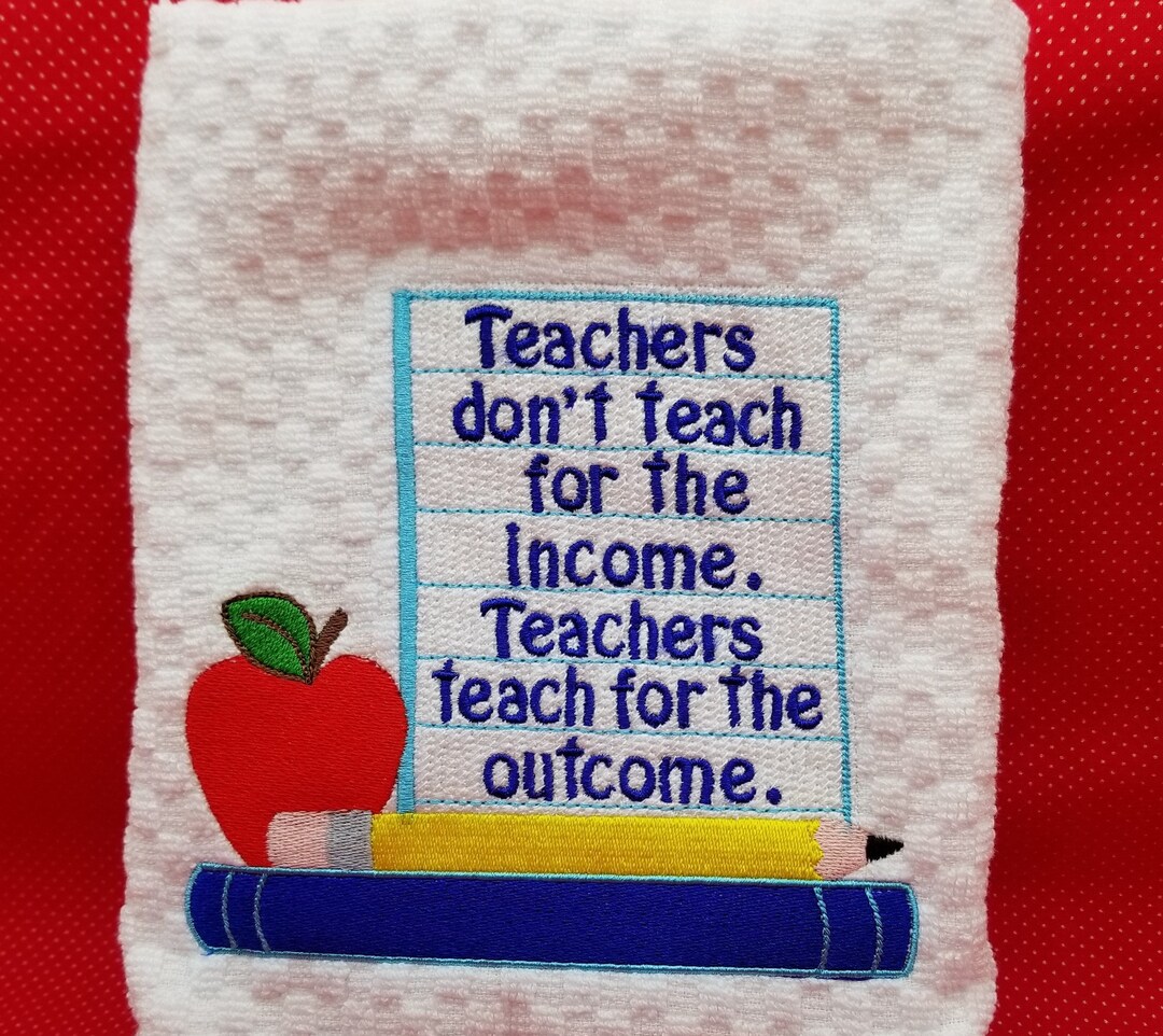 Teachers Teach Towel Embroidery Designs. 4" 5" 7" With Knockdown and ...