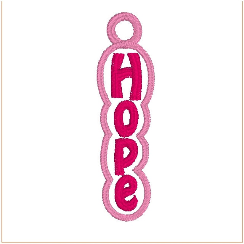 HOPE Charm Embroidery Design 8 in 4x4 Hoop Zipper Pull Keyfob Charm ...