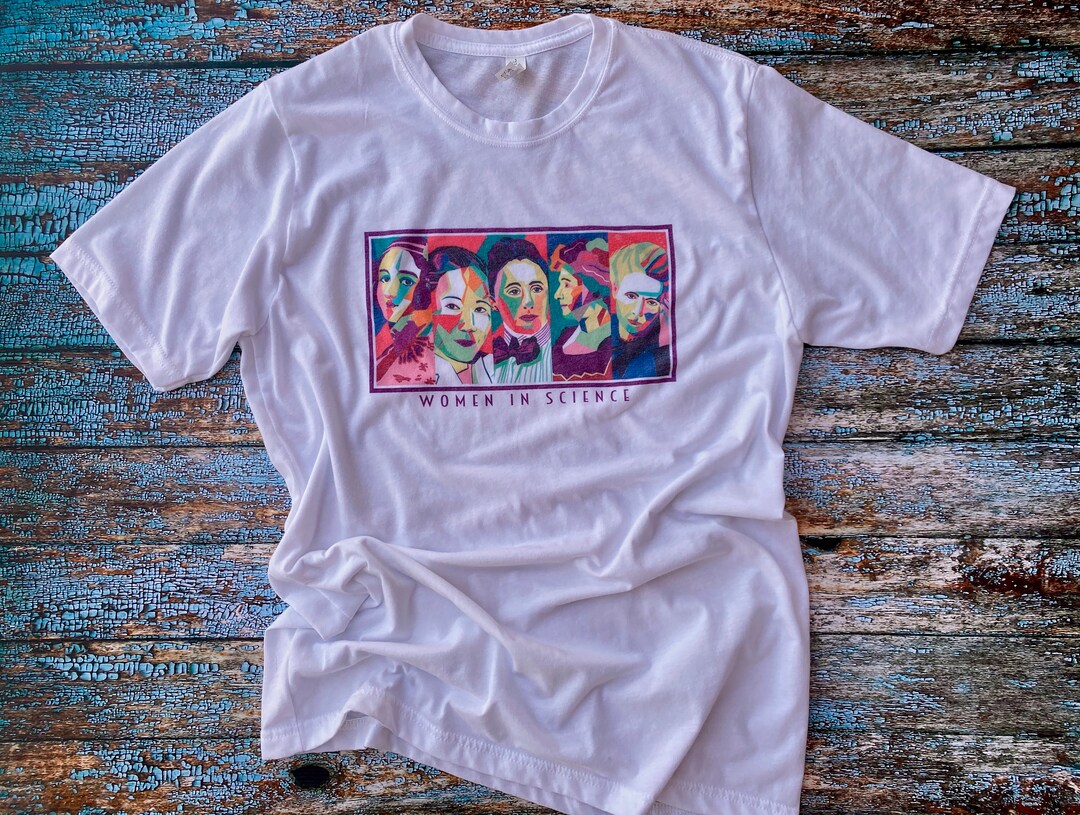 Women in Science Shirt, Pop Art, STEM, Inspirational Girls T-shirt ...