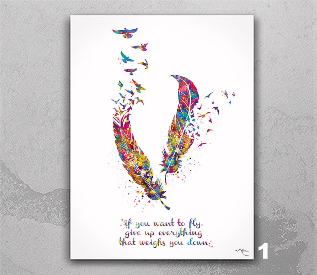 Birds Feather Quote Watercolour Print Motivational Quotes Inspirational ...