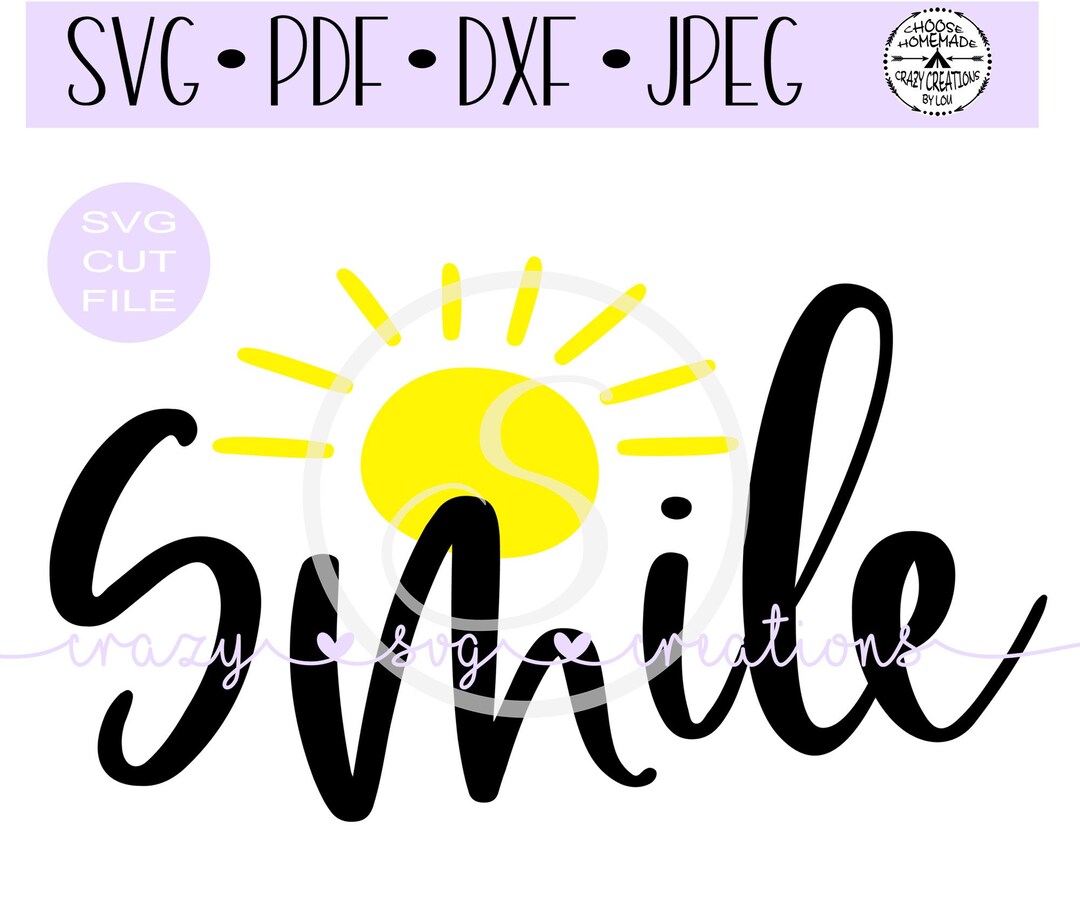 Sunny Smile SVG | Digital Cut File | HTV Cut File | Vinyl Decal Cut ...