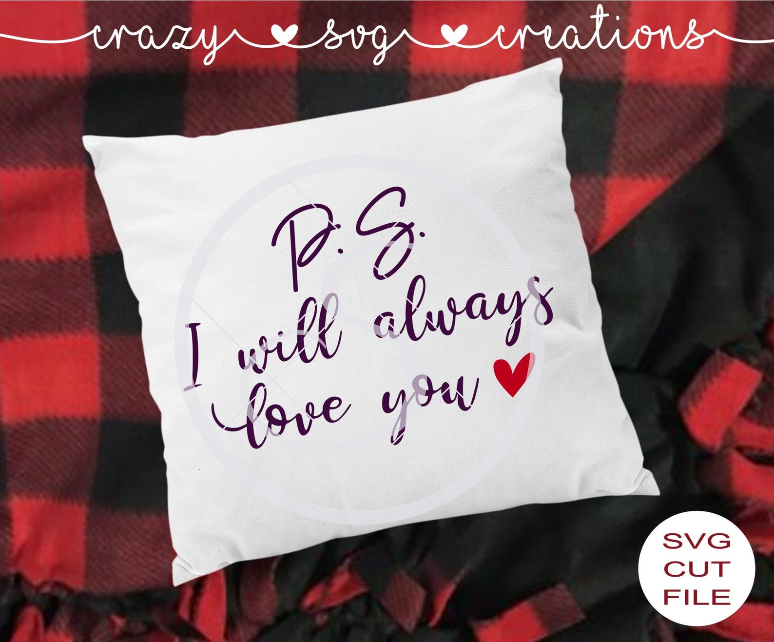 P.S. I Will Always Love You SVG Digital Cut File HTV Cut | Etsy