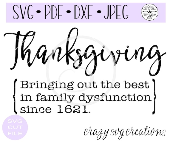 Thanksgiving Bringing Out the Best in Family Dysfunction | Etsy